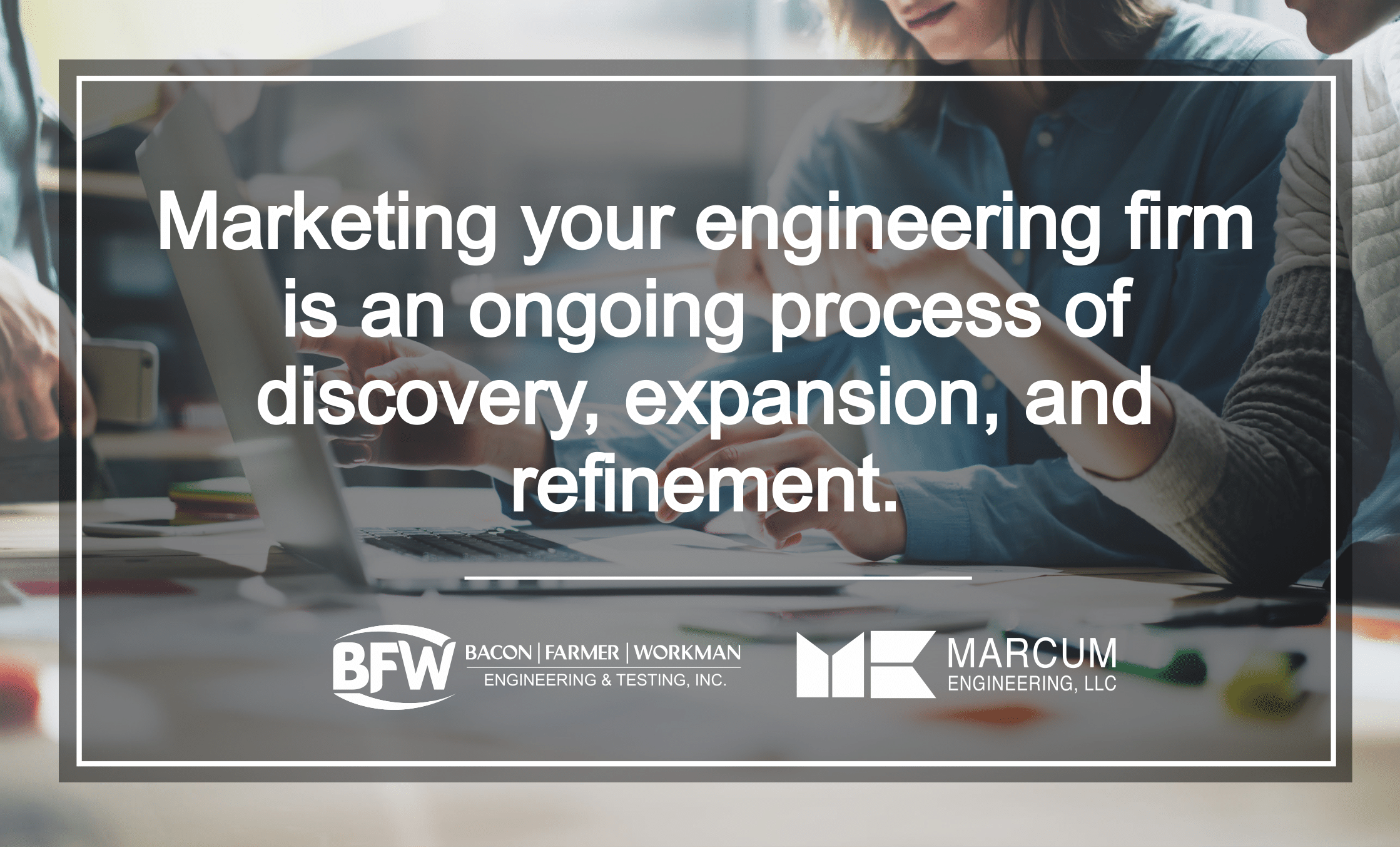 Marketing Our Engineering: What We've Accomplished