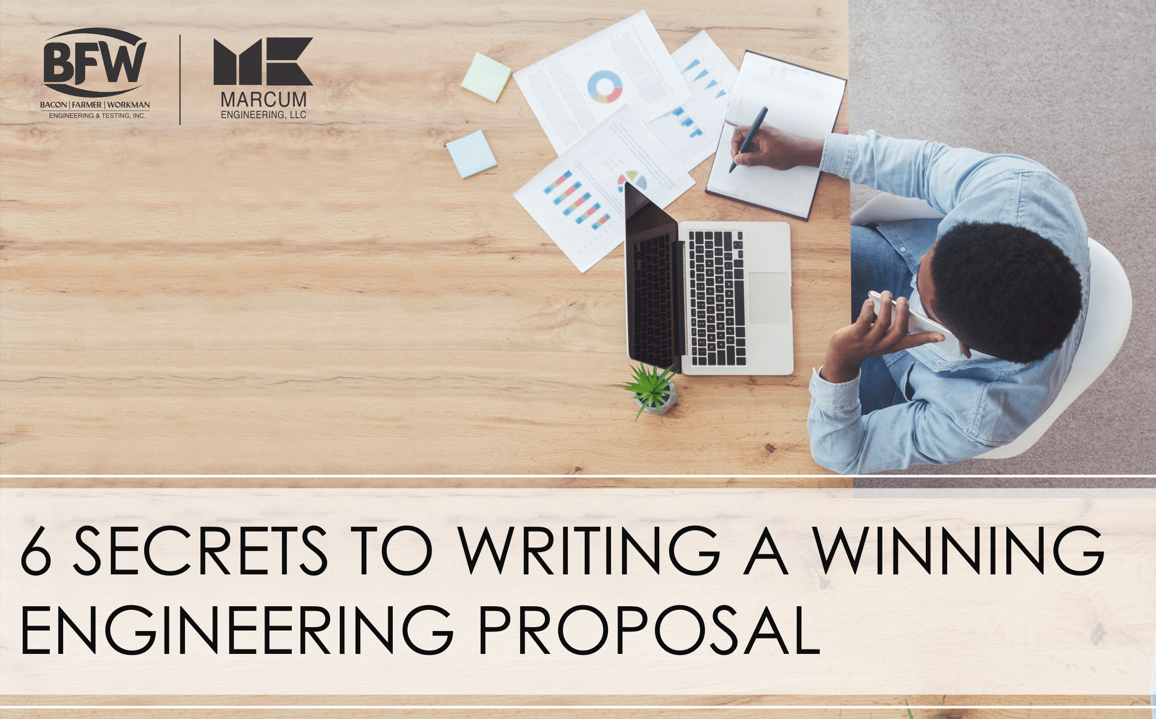 6 Secrets to Writing a Winning Engineering Proposal