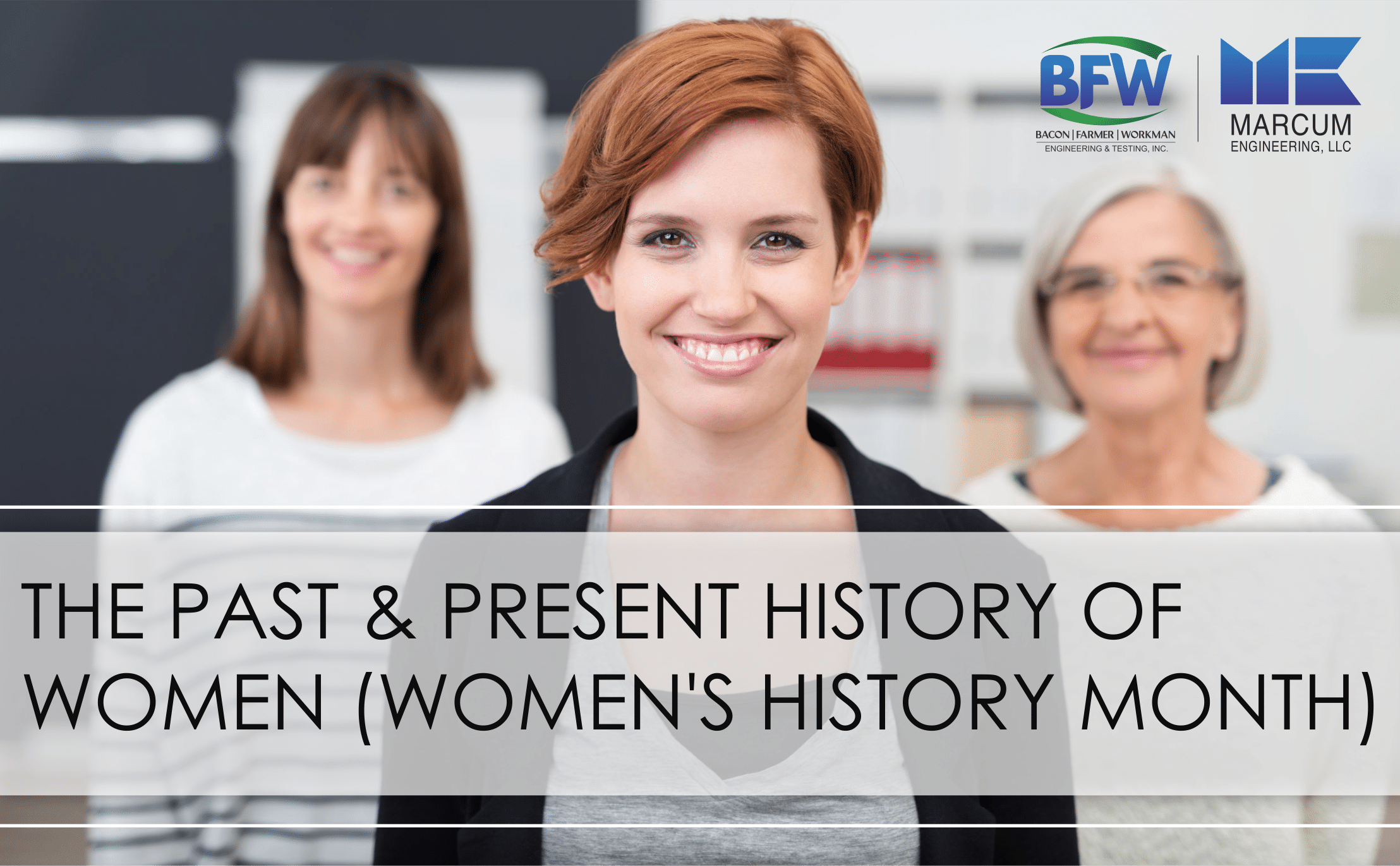 The Past & Present History of Women (Women’s History Month)