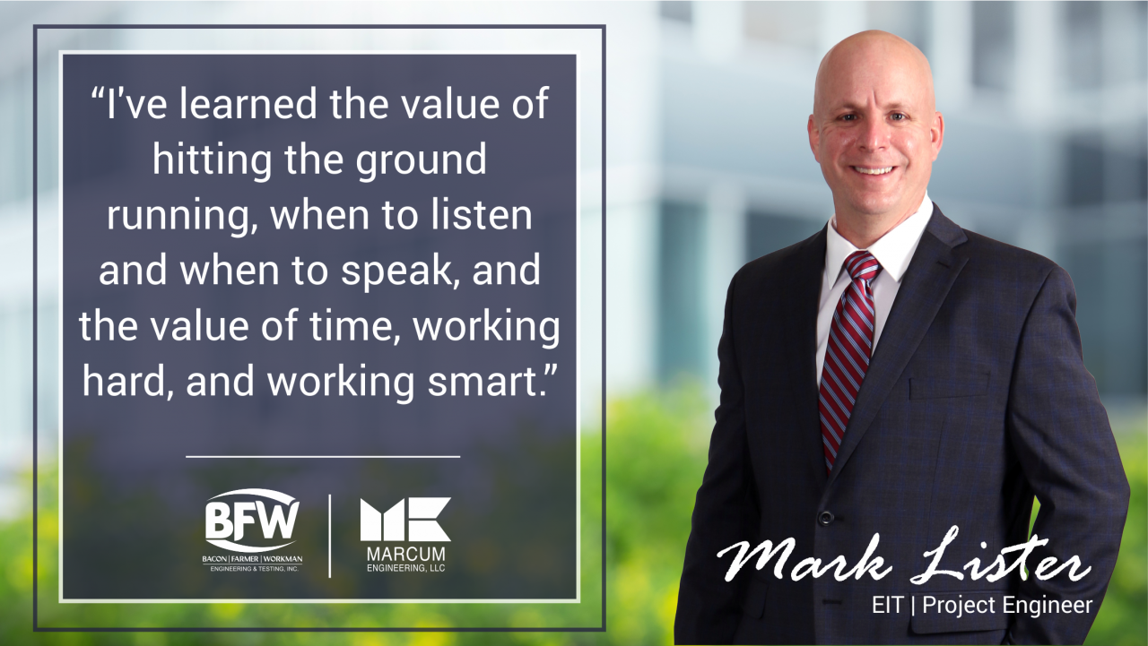 Engineer Spotlight: Mark Lister - BFW/Marcum Engineering