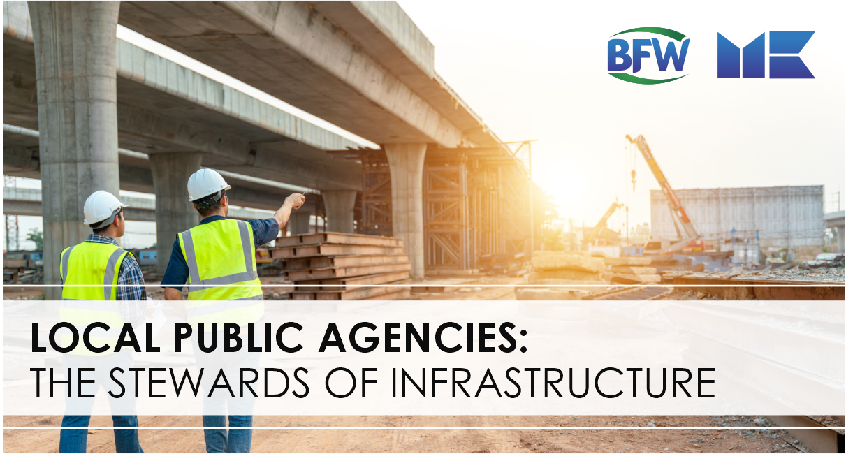 Local Public Agencies—the Stewards of Infrastructure